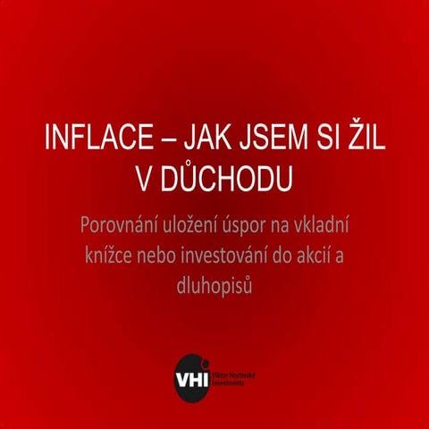 Inflace - jak jsem si žil v důchodu | PPTX