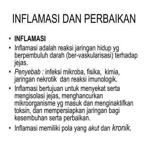 Inflamasi dan perbaikan | PPT
