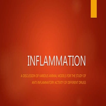 INFLAMMATION-A DISCUSSION OF VARIOUS ANIMAL MODELS FOR THE STUDY OF ...