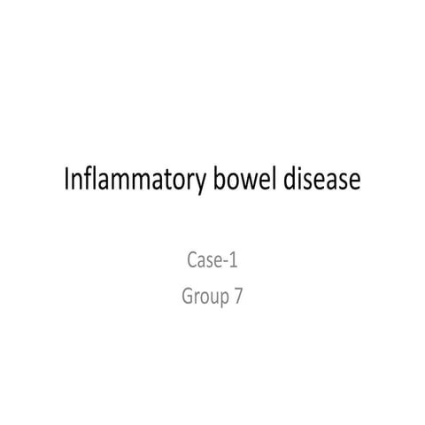 Inflammatory-bowel-disease.pptx case pres | PPT