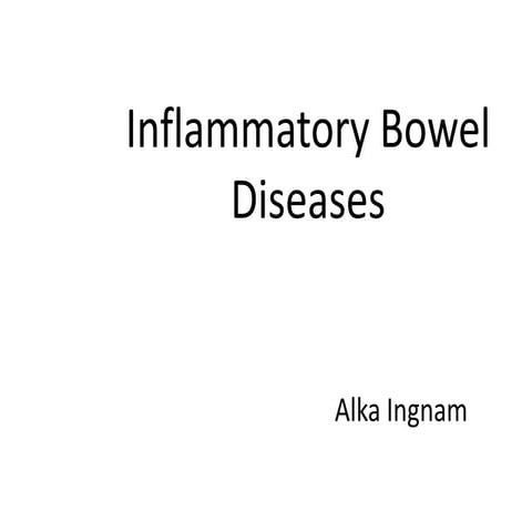 Inflammatory bowel disease | PPTX