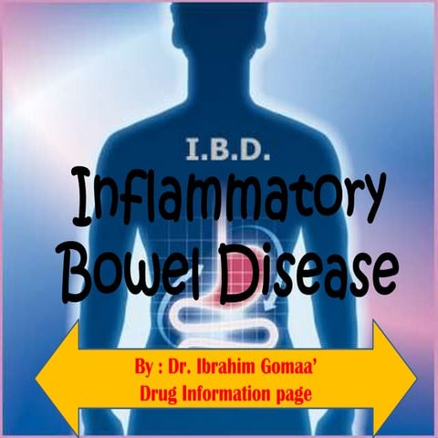 Inflammatory bowel disease (ibd) drug information page | PPTX
