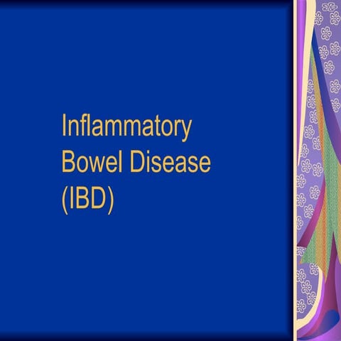Inflammatory bowel disease ppt | PPT