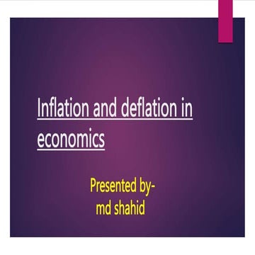 Inflation and deflation in economics.pptx
