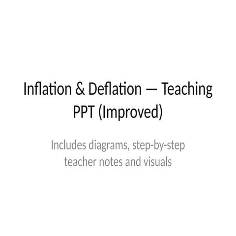 Inflation_Deflation_Tegghhgaching_PPT.pptx