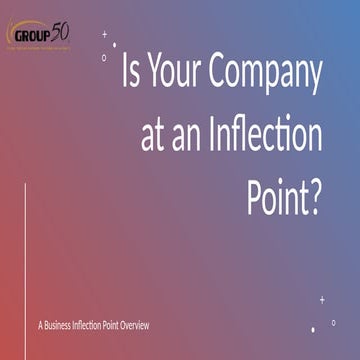 Navigating Business Growth at Inflection Points with Group50 Consulting ...
