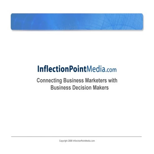 InflectionPointMedia.com Overview | PPT | Free Download
