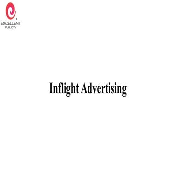 Inflight Advertising | Excellent Publicity | PPT