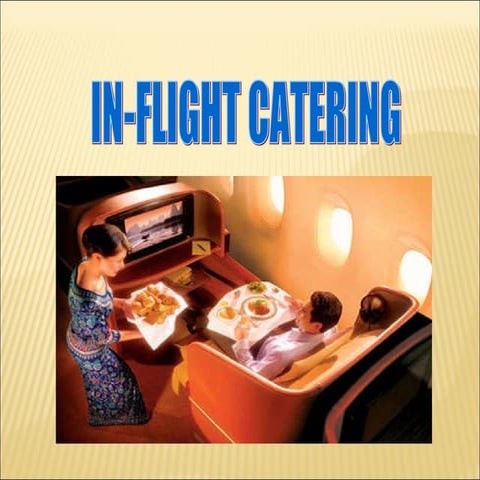Airline catering | PPTX