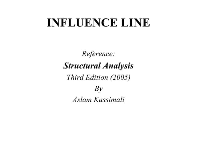 INFLUENCE_LINE_Structural_Analysis.pdf INFLUENCE_LINE_Structural_Analysis.pdf