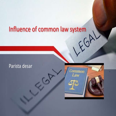 Influence of common law system | PPTX