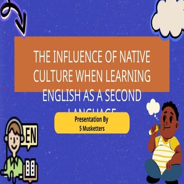 Influence of native culture when learning English as a second language ...