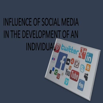 Influence of social media in the development of | PPT