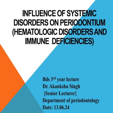 influenceofsystemiccondition on periodon | PPT