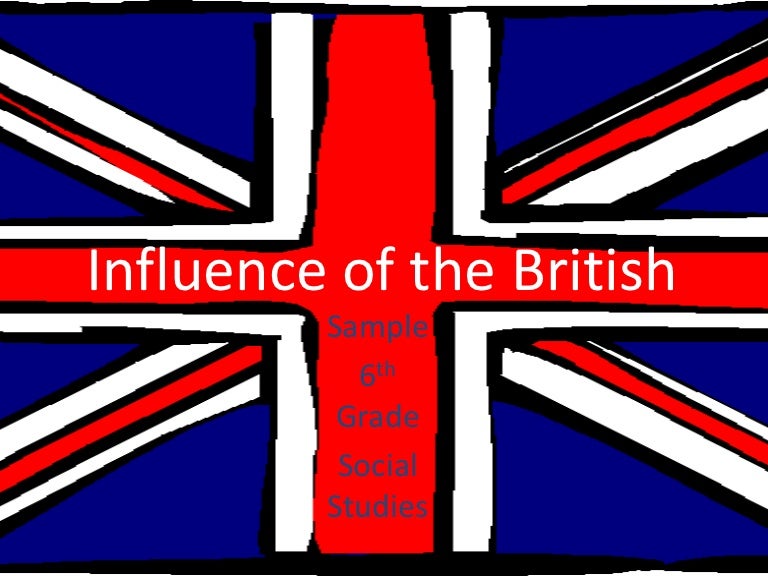 Influence of the british