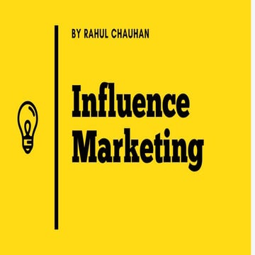Influencer Marketing - Influcence Marketing Tips and Basics | PPT
