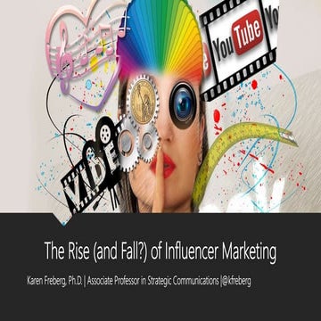The Rise [and Fall] of Influencer Marketing | PPTX