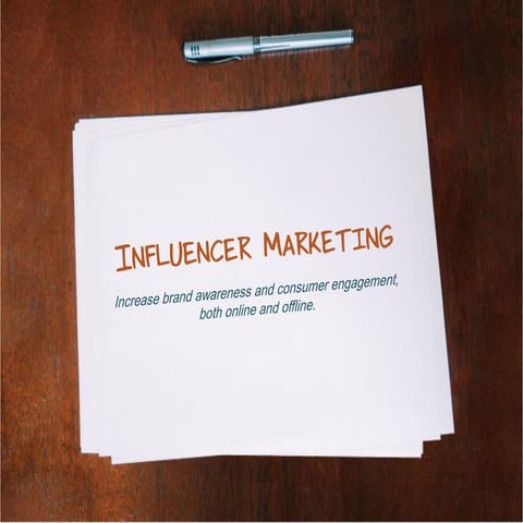 A Tactical Guide to Influencer Marketing | PPT