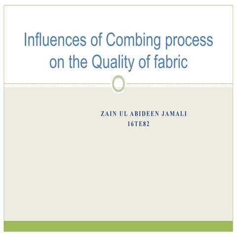 Combing process | PPTX