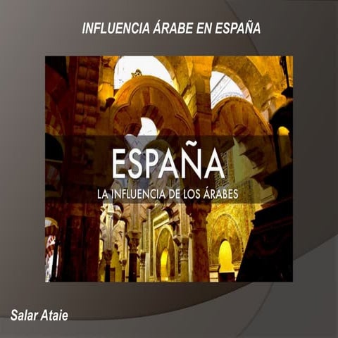 Salar Ataie - Influencia arabe en espana | PDF