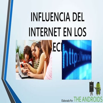 Influencia de internet en los adolescentes | PPTX