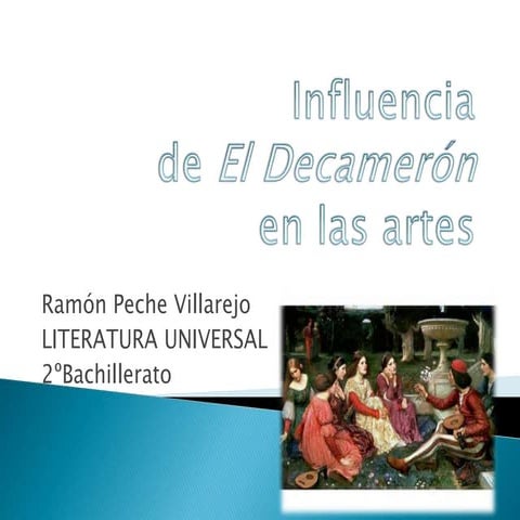 influencias-del-decameron-en-las-artes3.ppt
