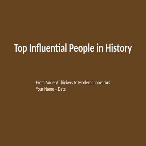 Influential_People_Chronological_Presentation.pptx