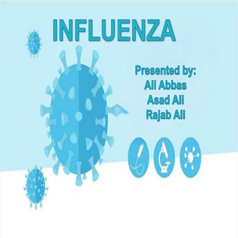 Influenza presentation its diognosis, treatments.pptx