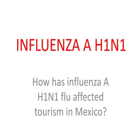 Influenza A H1 N1 | PPTX