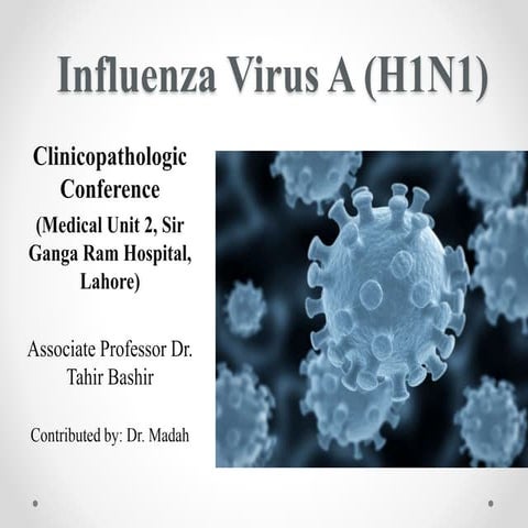 Influenza virus a (h1 n1) | PPTX