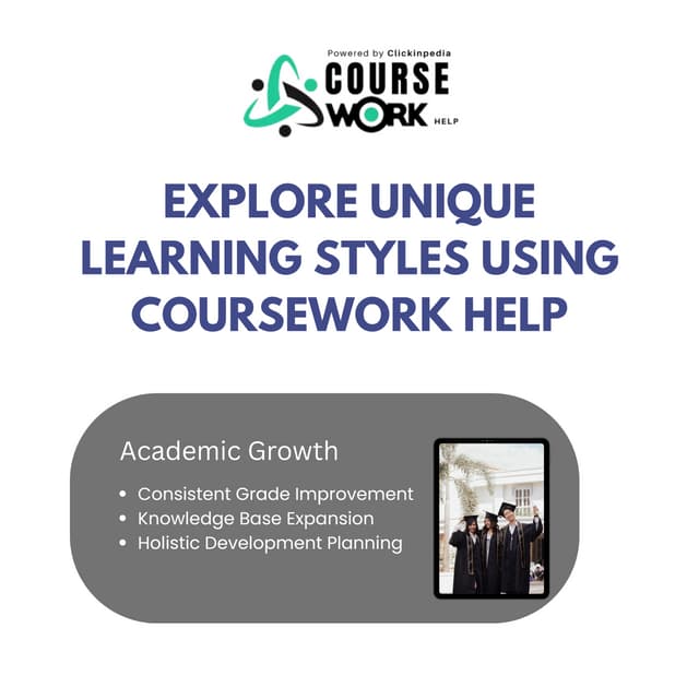Explore Unique Learning Styles Using Coursework Help | PDF