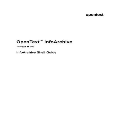 Info archive 16.4 infoarchive shell guide | PDF
