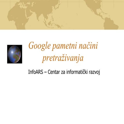 Info ars napredno google pretrazivanje | PPT