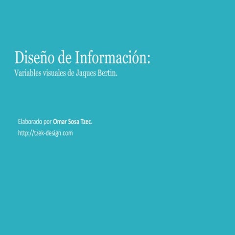 Variables visuales de Jaques Bertin | PPTX