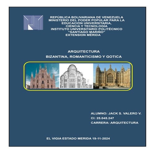 Infografia Sobre las Arquitecturas: Bizantina, Romanticismo y Gotica | PDF