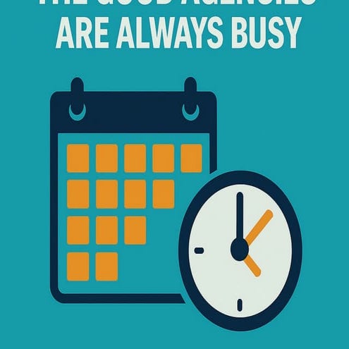 Good Agencies Stay Busy with Quality Work | PDF