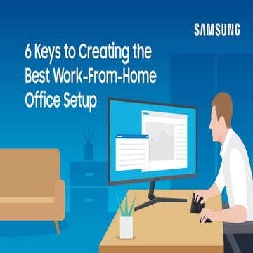 6 Keys to Creating the Best Work-From-Home Office Setup | PDF