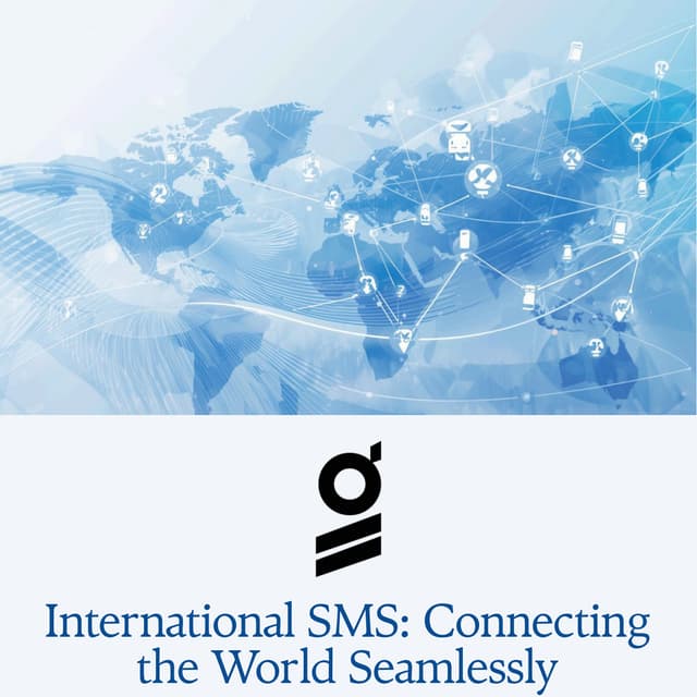 International SMS: Connecting Brands Across Borders | PDF