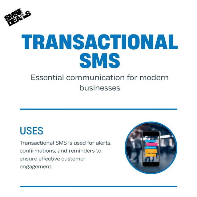 Transactional SMS: Delivering Instant, Reliable, and Secure ...