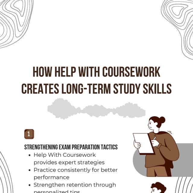 How Help With Coursework Creates Long-Term Study Skills | PDF