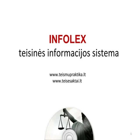 INFOLEX - teisinės informacijos sistema | PPT