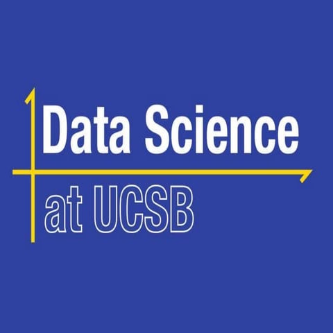 Data Science at UCSB Information Meeting | PPTX | Computing ...