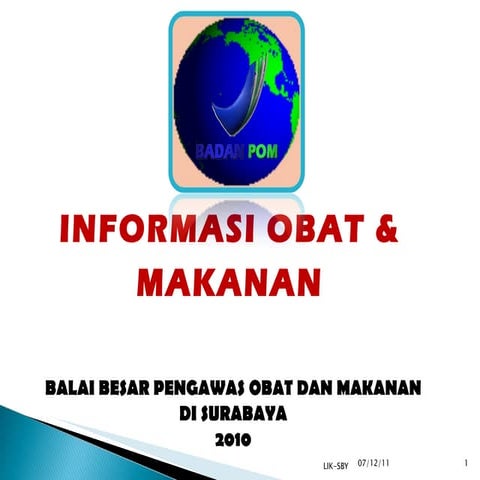 INFORMASI OBAT & MAKANAN | PPT