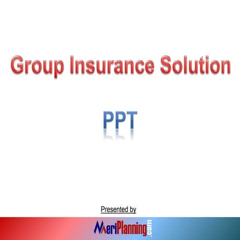 Group Insurance Presentation | MeriPlanning.com