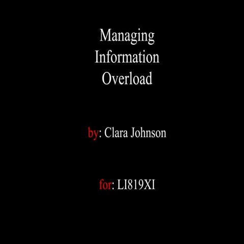 managing information overload | PPTX