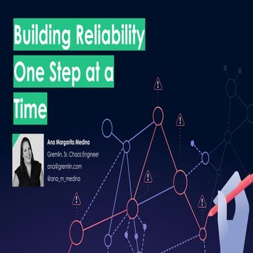 InfoQ Live - Reducing Uncertainty in Software Delivery - Building reliability one step at a time ...