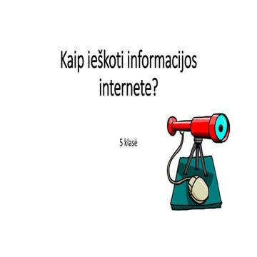 Informacijos paieška.pptx