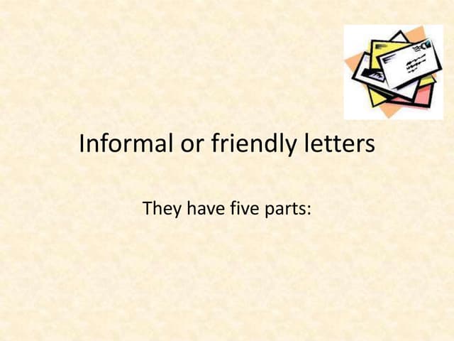 Parts of a friendly letter | PPT