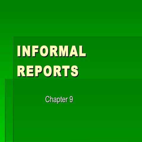 Informal Reports | PPT