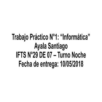Informatica Aplicada TP1 | PPTX